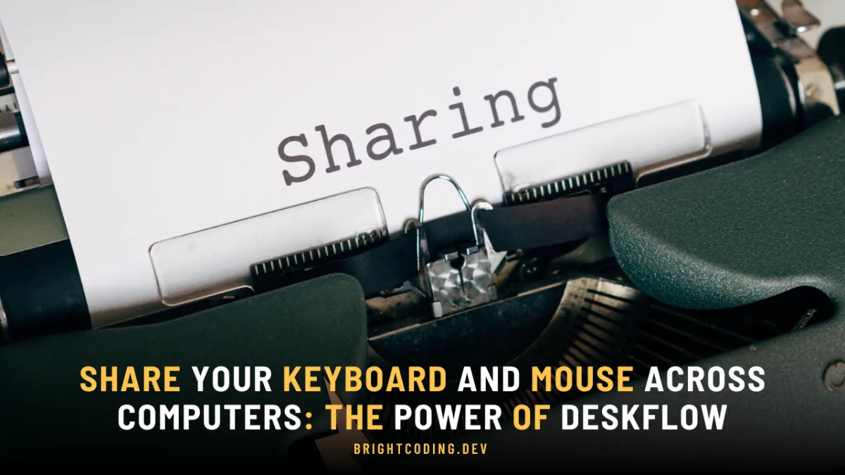 Share Your Keyboard and Mouse Across Computers: The Power of Deskflow ...