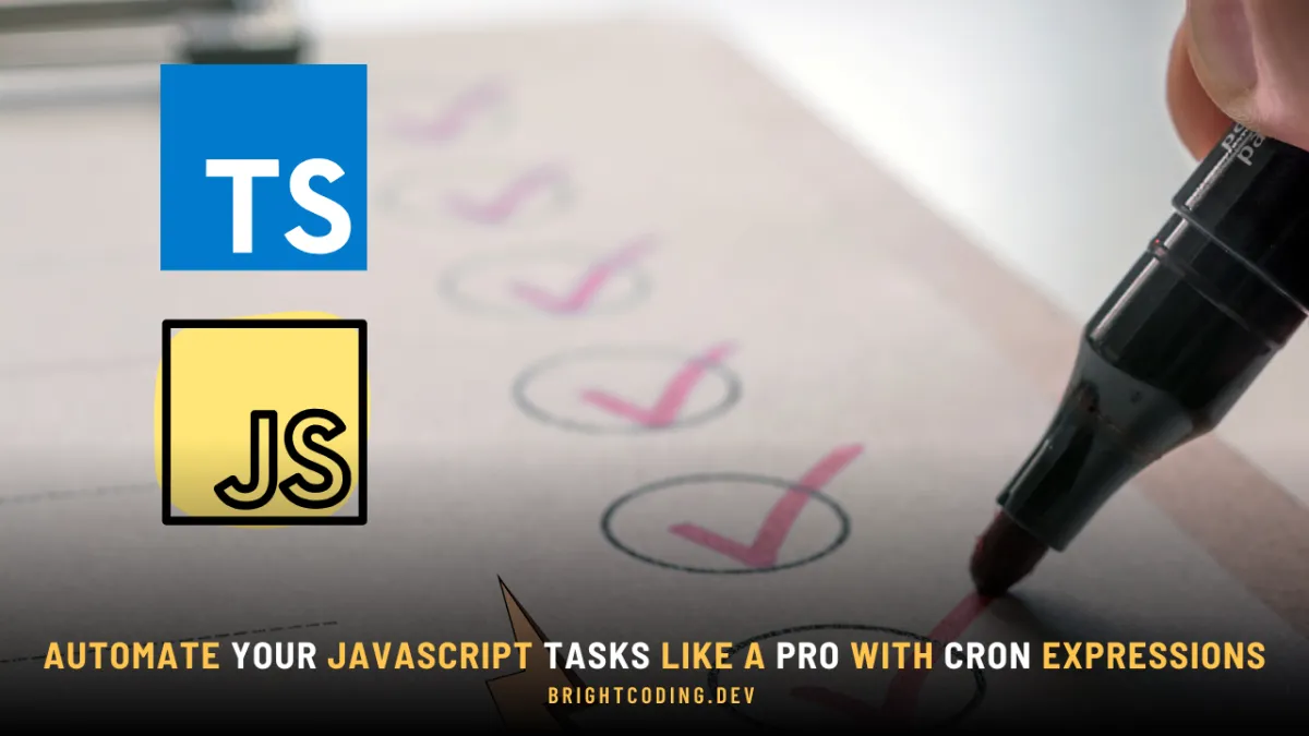 Automate Your JavaScript Tasks Like a Pro with Cron Expressions ...