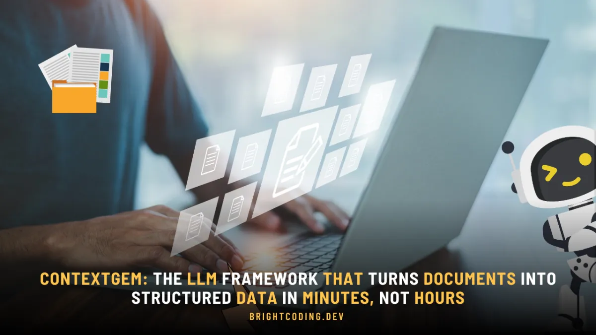 ContextGem: The LLM Framework That Turns Documents into Structured Data ...