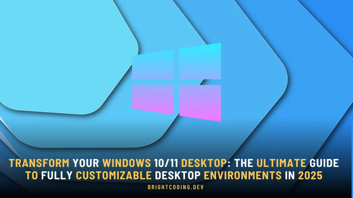 Transform Your Windows 10/11 Desktop: The Ultimate Guide to Fully ...