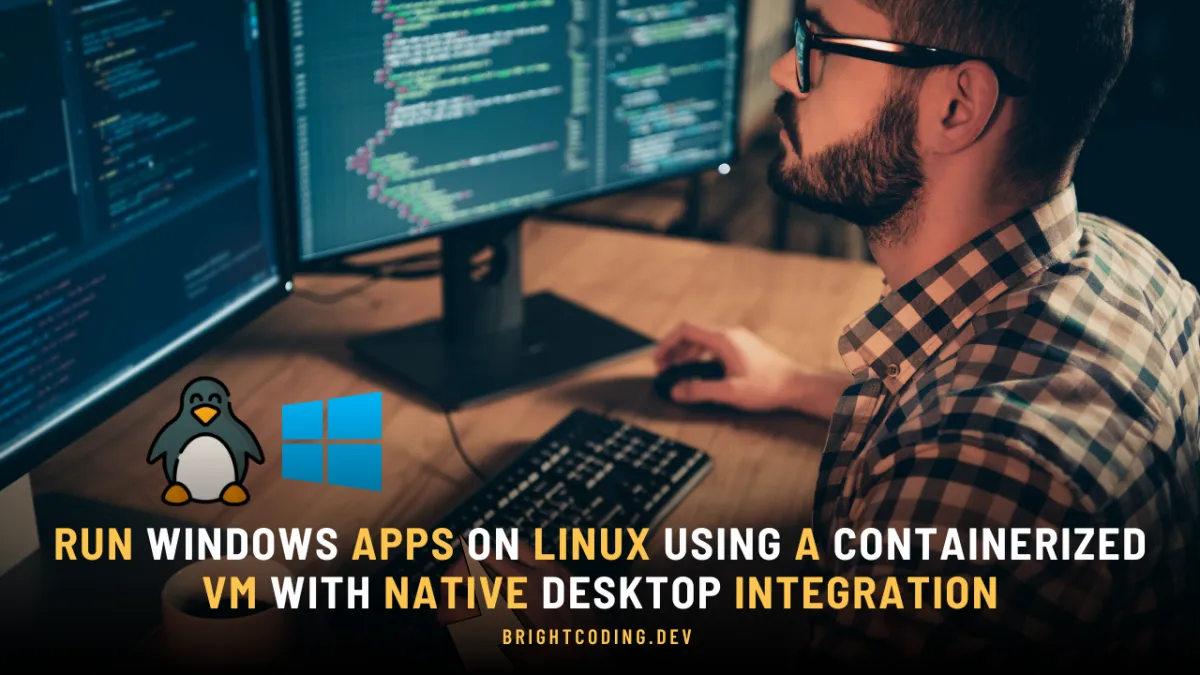 Run Windows apps on Linux using a containerized VM with native desktop ...